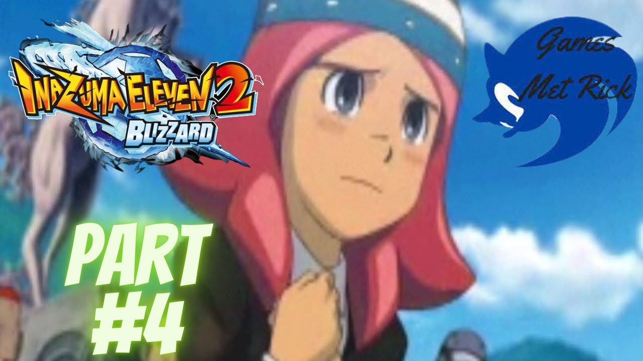Inazuma Eleven 2 Blizzard (part 4) - YouTube