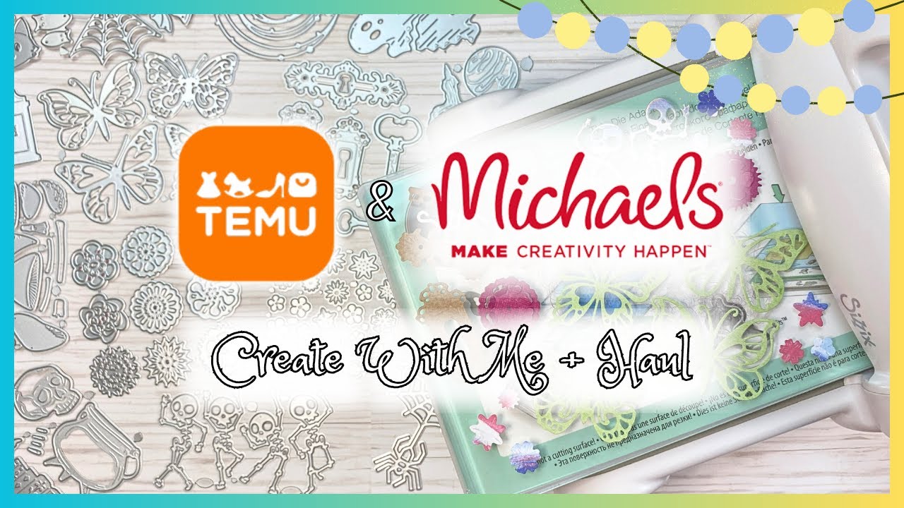 Create With Me! | *NEW* MICHAELS & TEMU CRAFT HAUL — WITH LINKS! | ASMR - YouTube