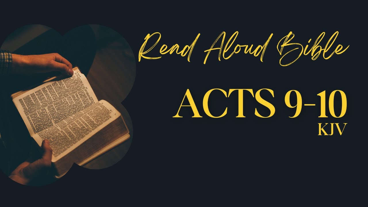 November 16 - Acts 9-10 KJV | Daily Audio Bible Reading | 365-Day ...