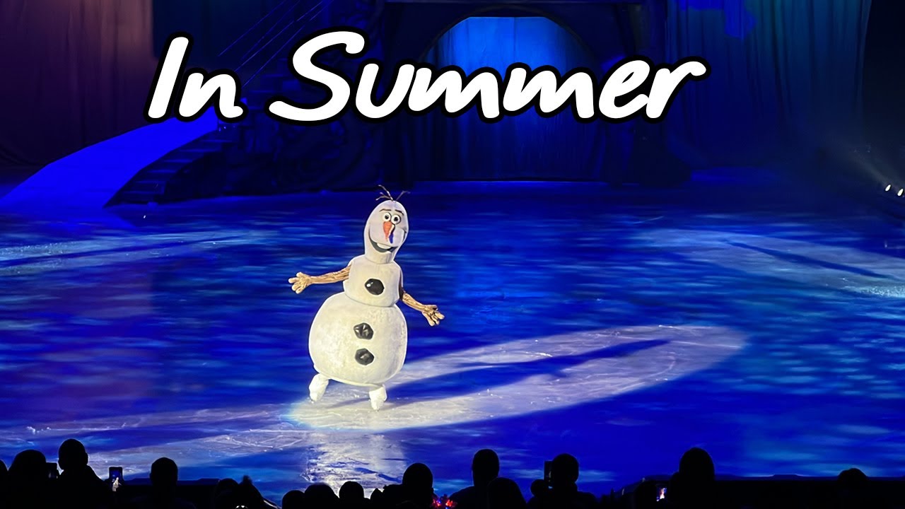 Disney On Ice - Frozen - In Summer - Olaf - YouTube