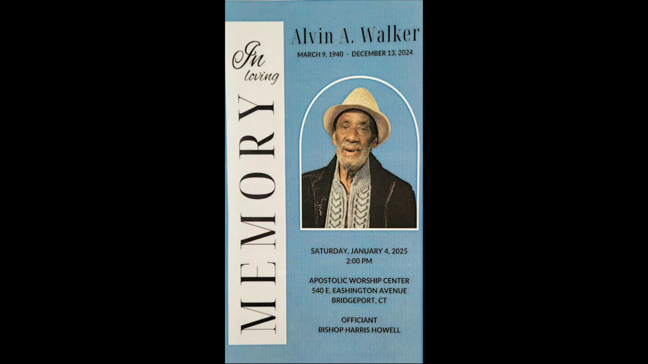 In Loving Memory Of Alvin A. Walker - YouTube