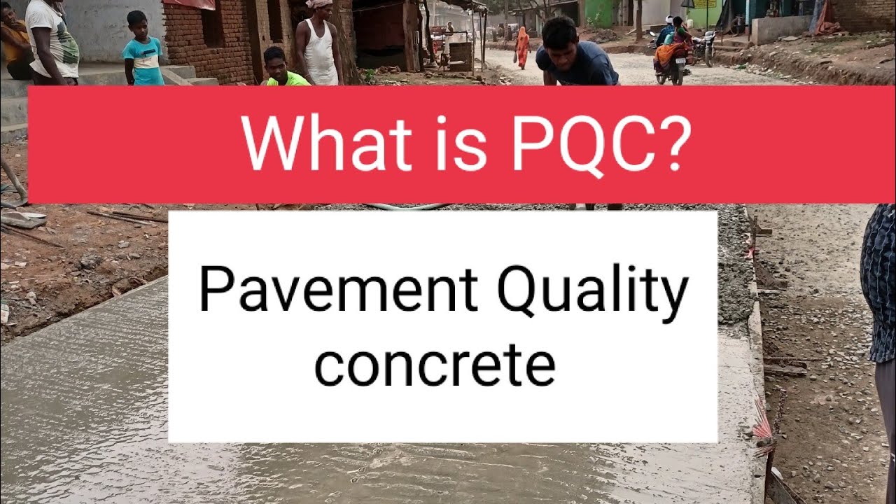 What is PQC (Pavement Quality concrete) it's mix design details and as ...