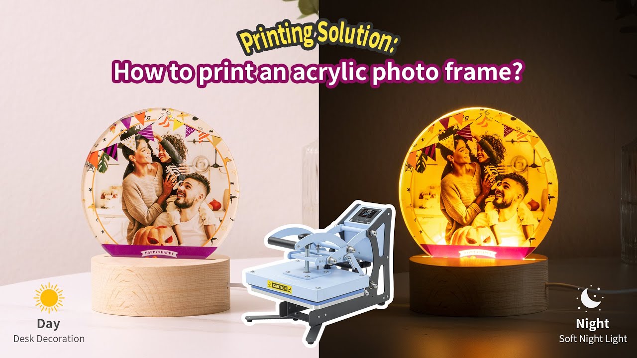 How to Print a Perfect Sublimation Acrylic Photo Frame without ...