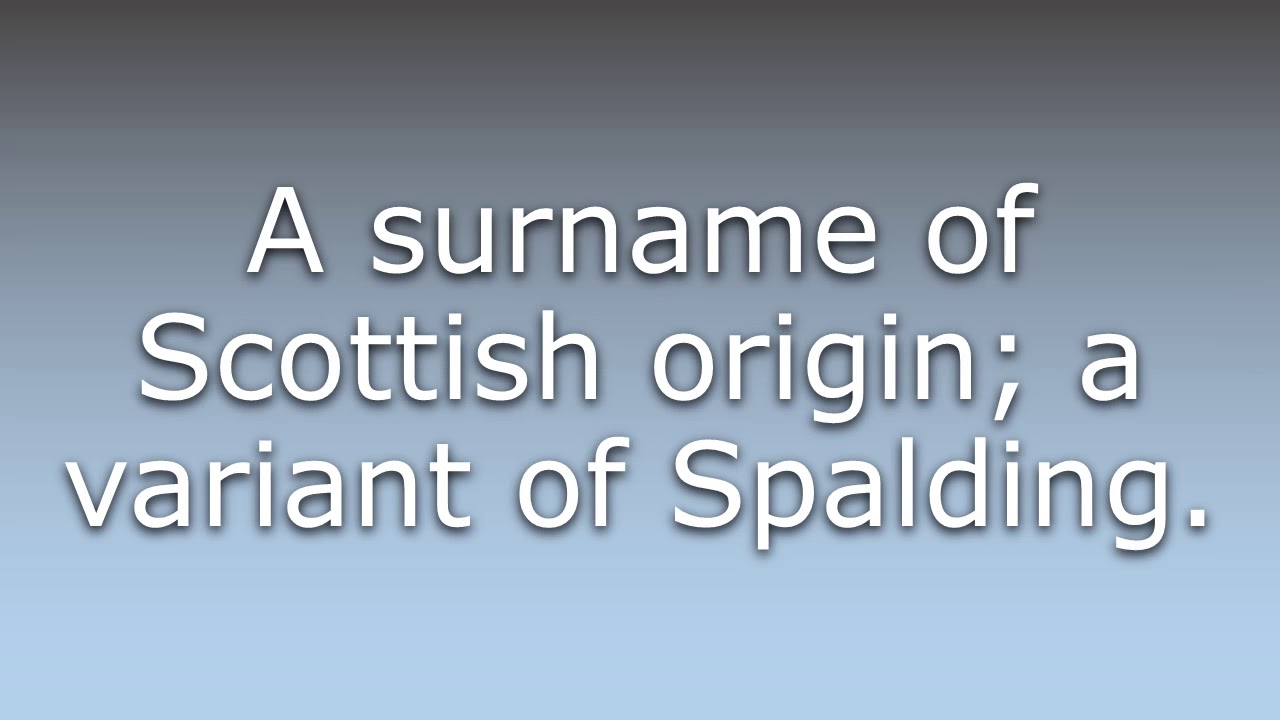 What does Spaulding mean? - YouTube