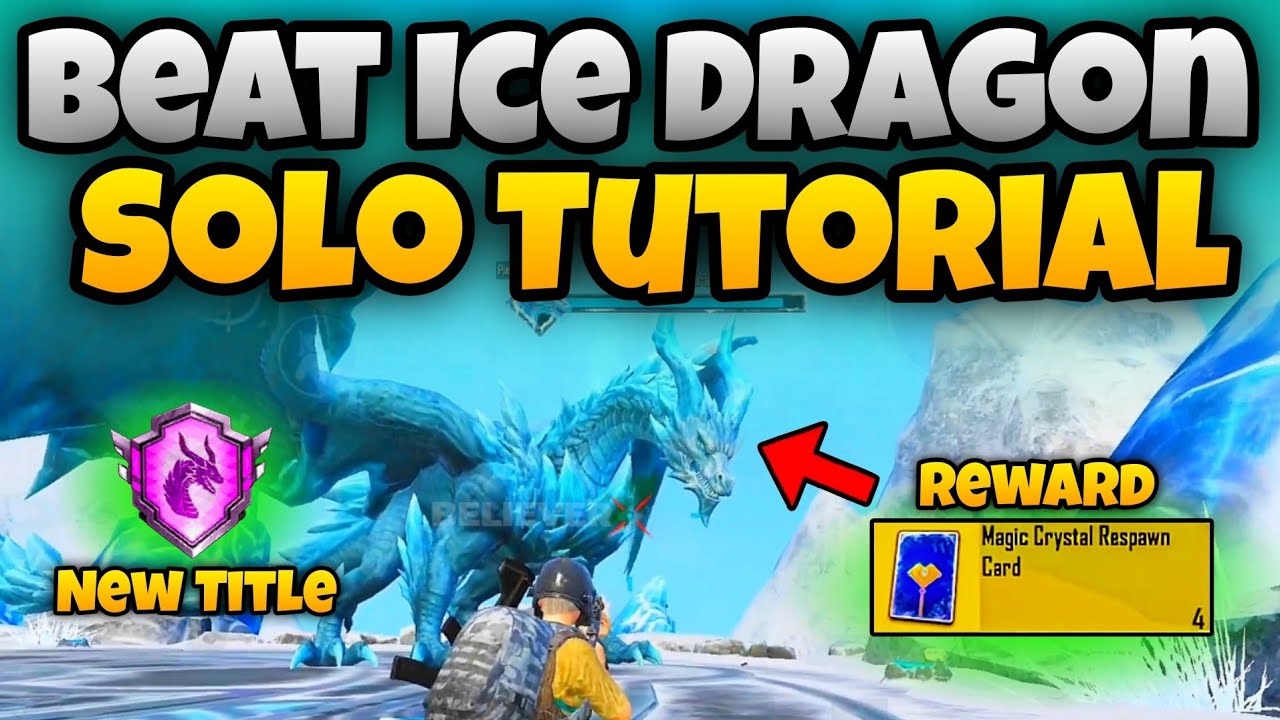 HOW TO DEFEAT ICE DRAGON BOSS SOLO FAST 🔥 | BGMI NEW MODE | BGMI NEW ...