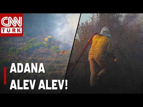 SON DAKİKA🚨Adana'nın İki İlçesi Alev Alev! Orman Yangınlarına Müdahale Sürüyor