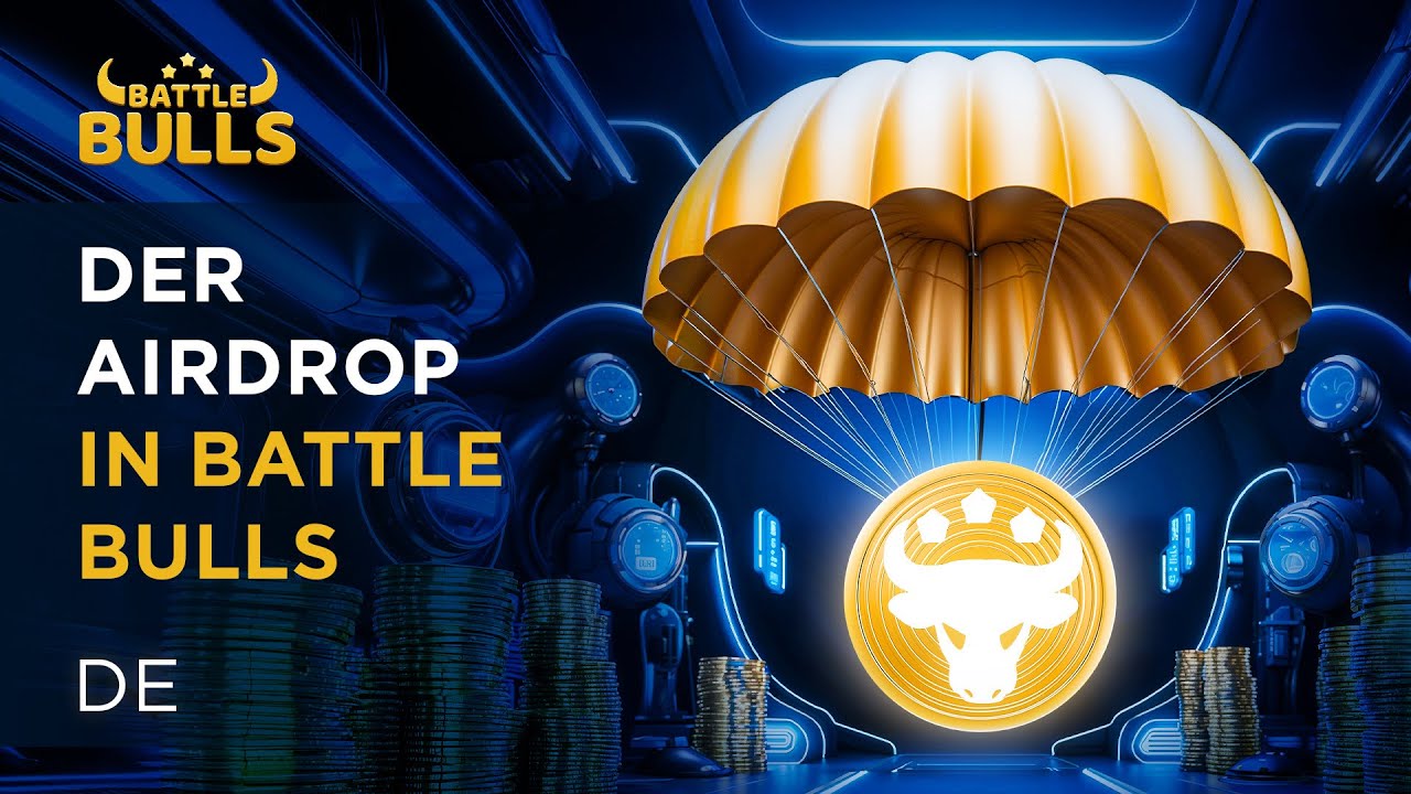 Der Airdrop in Battle Bulls: die Regeln und die Anleitung - YouTube