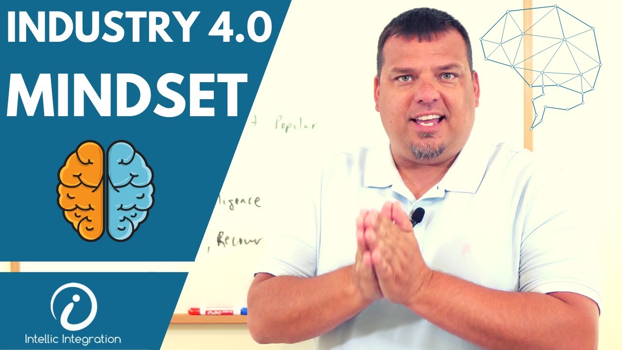 The Industry 4.0 MINDSET! - YouTube