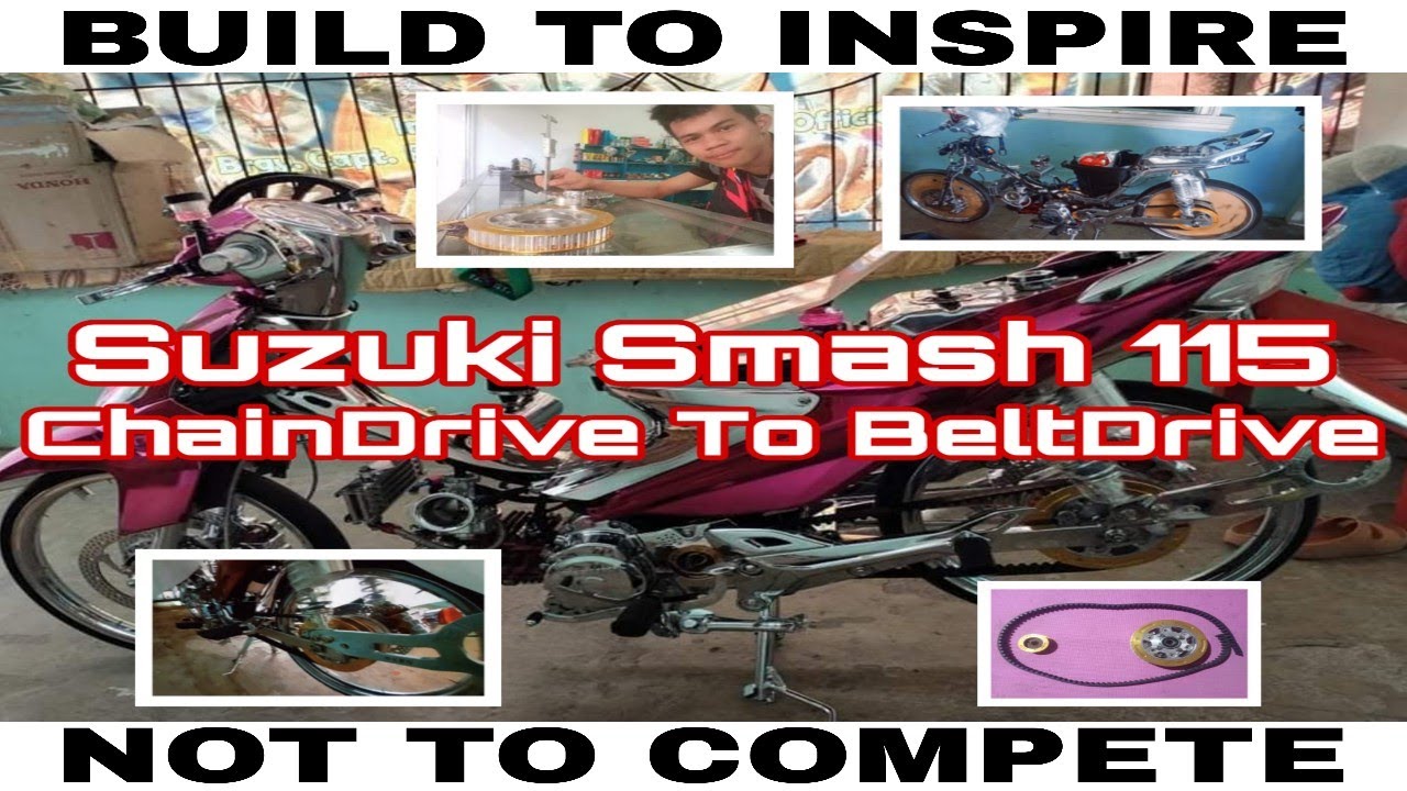Suzuki Smash 115 Chain Drive to Belt Drive "Paano ang Process?🤔" - YouTube