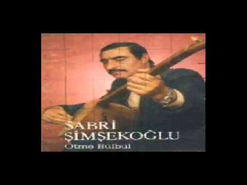 aşık sabri Şimşekoğlu - Hayıf Ömrüm Geçti Gülember
