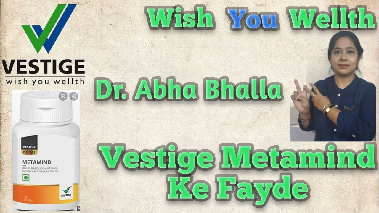 Vestige Metamind | Metamind Vestige Product | Dr. Abha Bhalla - YouTube