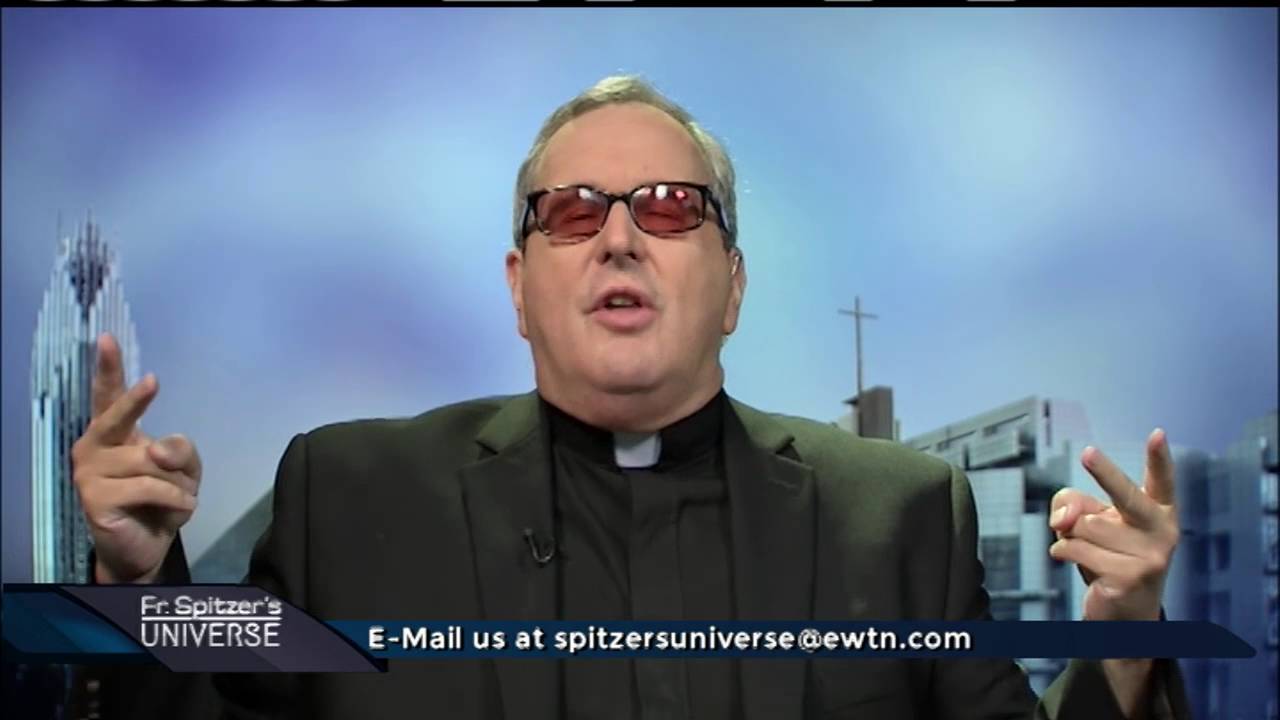 Father Spitzer’s Universe - 2016-06-29 - Evidence Of God's Existence ...