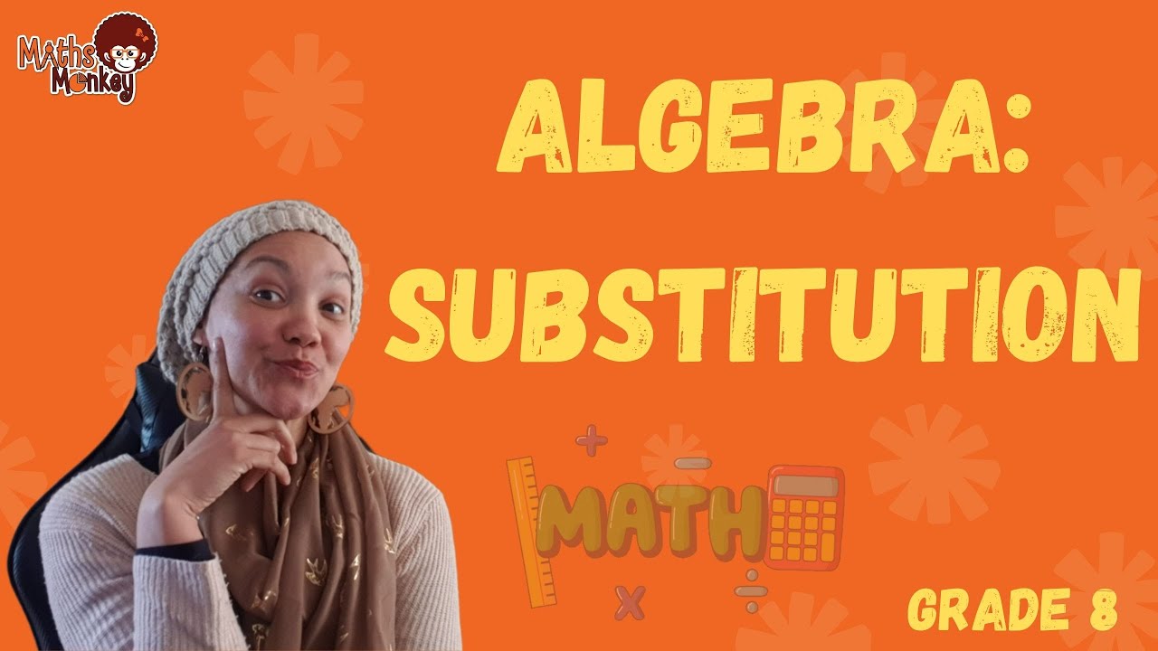 Grade 8 Algebra: Substitution - YouTube