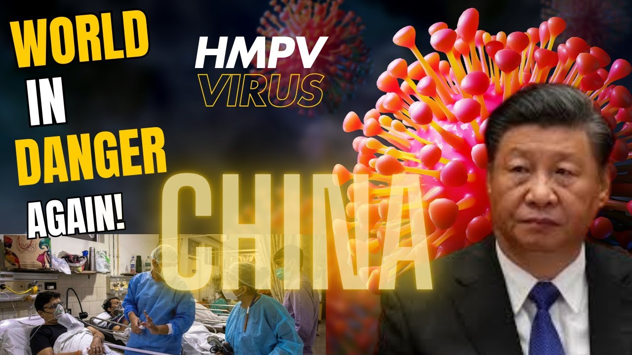 "China’s New Virus Scare"|World In Danger Again ?| What is HMPV and ...