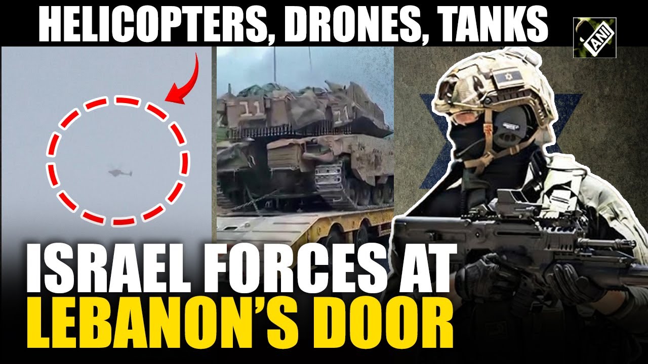 Helicopters, Drones, Flares, Israel begins Lebanon ground invasion with ...