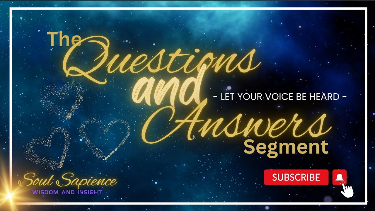 Soul Sapience : Questions and Answers | QandA Segment - YouTube