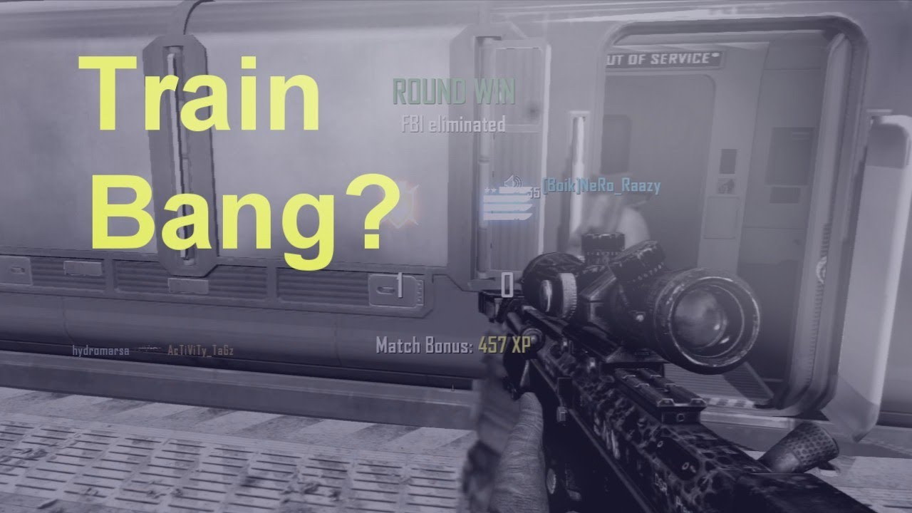 BO2 | Train Bang! - YouTube
