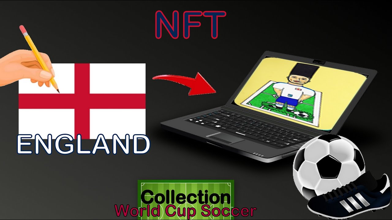 #england - Imagination Paper #NFT - #WorldCupSoccer ( #play #family # ...