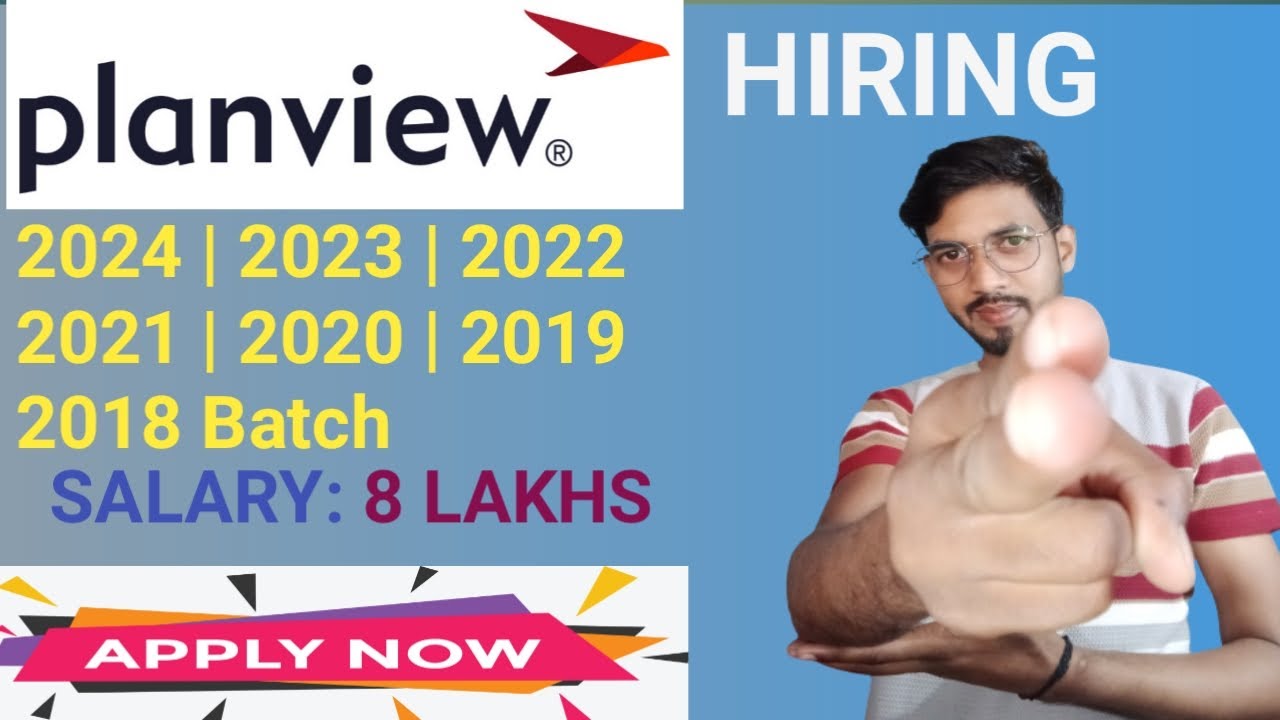 PLANVIEW Hiring 2024 2023 2022 2021 2020 2019 & 2018 Batch Students | Off Campus Drive | IT Jobs ...