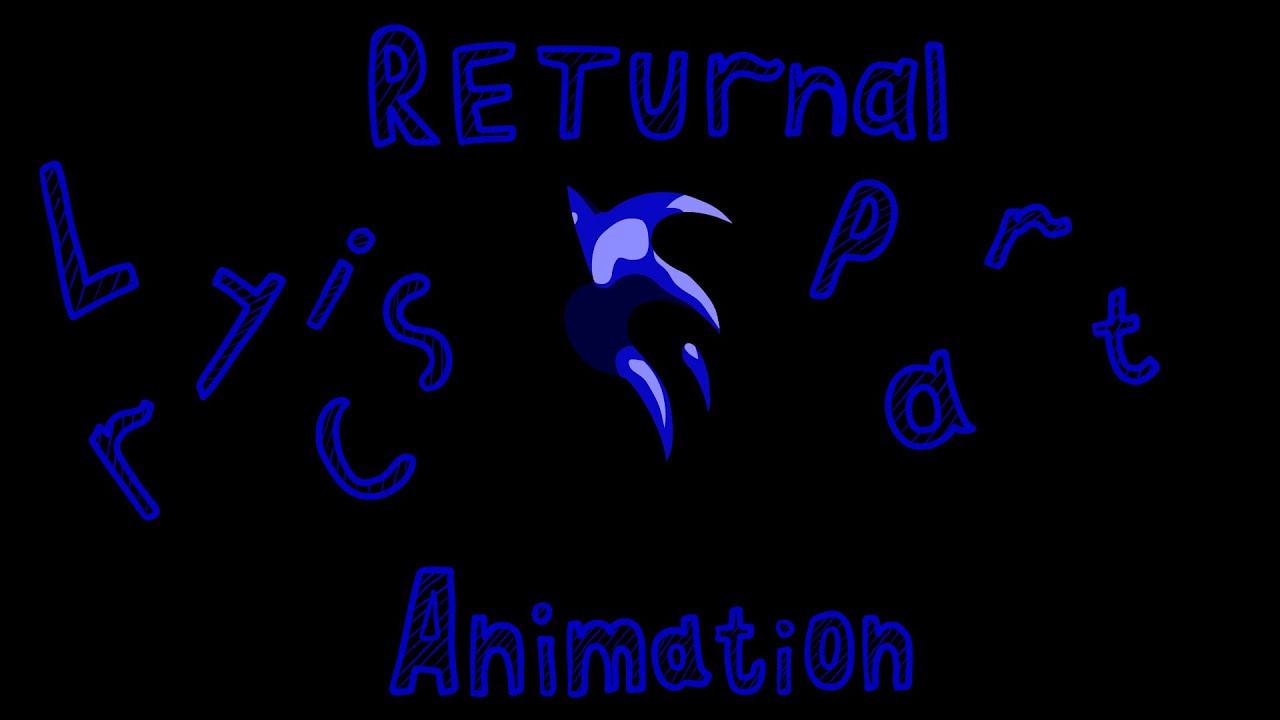 Friday Night Funkin - Returnal Lyric Part Animated - YouTube