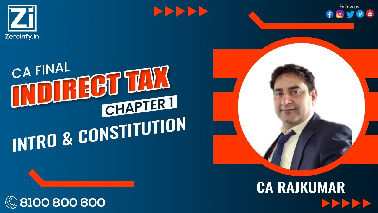CH 01 | CA FINAL | QB | INTRO AND CONSTITUTION | CA RAJKUMAR - YouTube