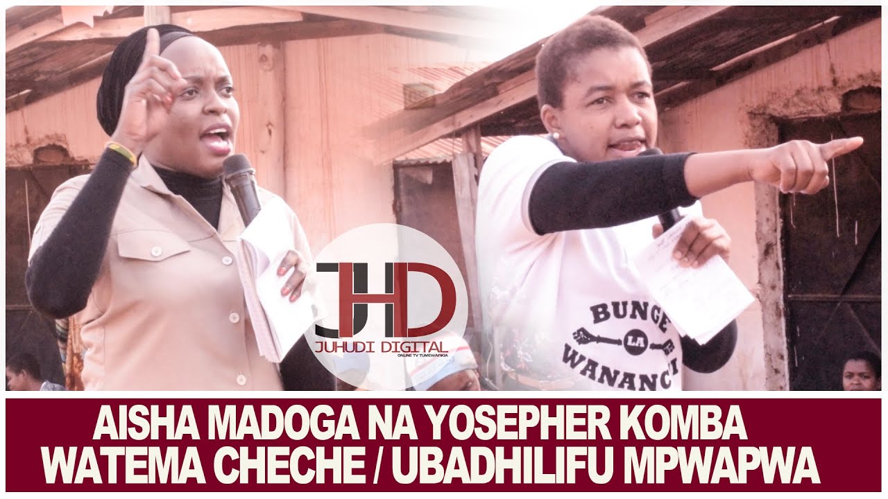 AISHA MADOGA NA YOSEPHER KOMBA WATEMA CHECHE UBADHILIFU WA FEDHA MPWAPWA - YouTube