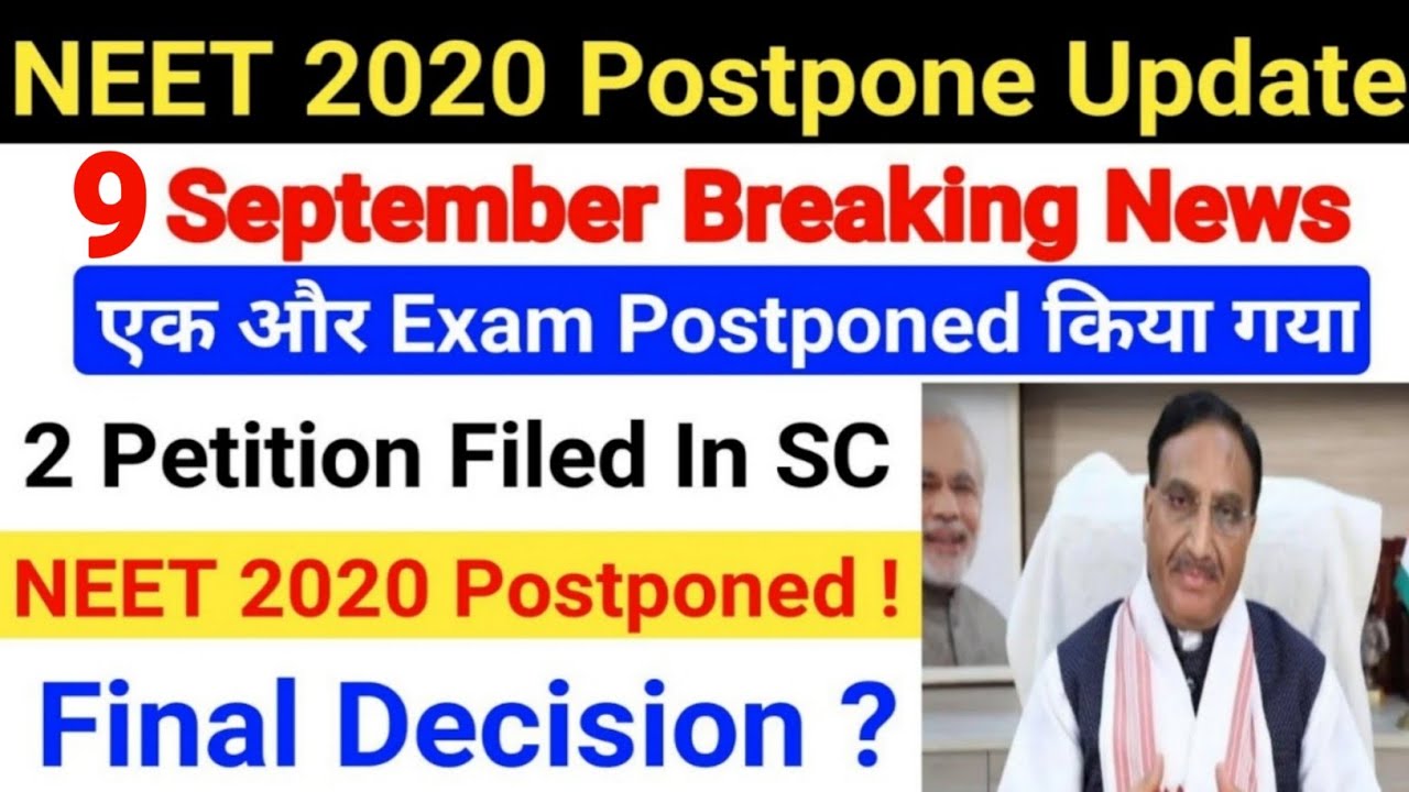 NEET 2020 Postponed Big Update Today | neet postponed latest update ...