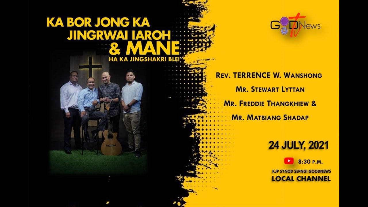 KA BOR JONG KA JINGRWAI IAROH BAD MANE HA KA JINGSHAKRI BLEI || REV ...