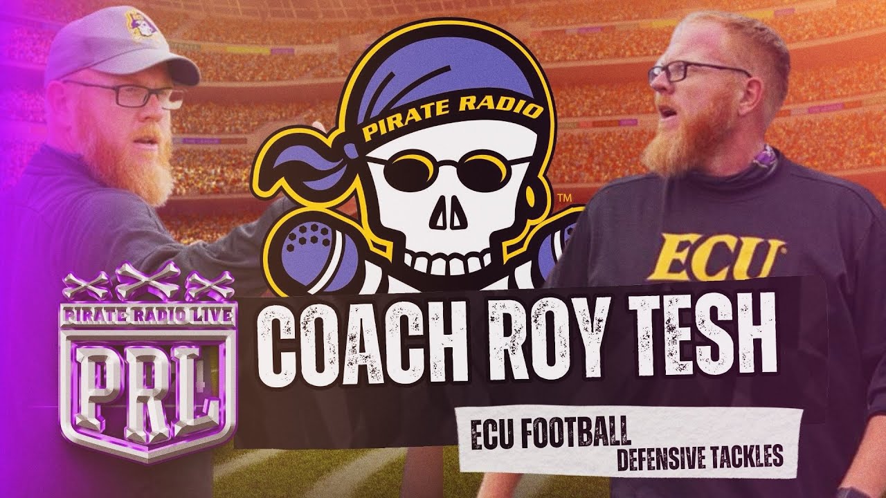 ICYMI: ECU Football Defensive Tackles Coach Roy Tesh on Pirate Radio ...