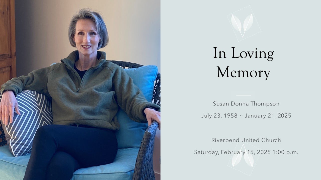 Susan Donna Thompson Memorial Service - Saturday, February 15, 2025 ...
