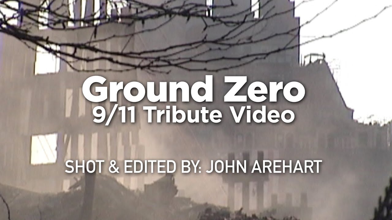 Ground Zero • 9/11 Tribute Video - YouTube