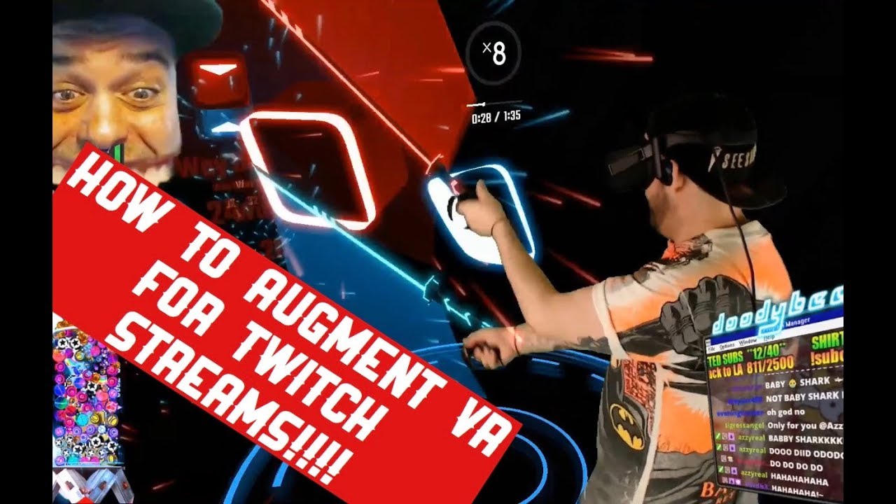 Take your Virtual Reality TWITCH STREAMS to the next level! TUTORIAL ...