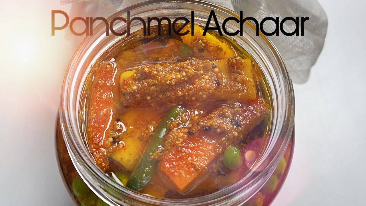 पंचमेल अचार बनाने कि विधी | Panchmel Achaar Recipe | Cook With Savi ...