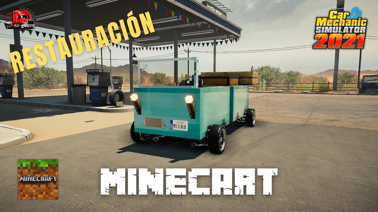 🚗🔧 Restauración de un MINECRAFT MINECART - Car Mechanic Simulator 2021 ...