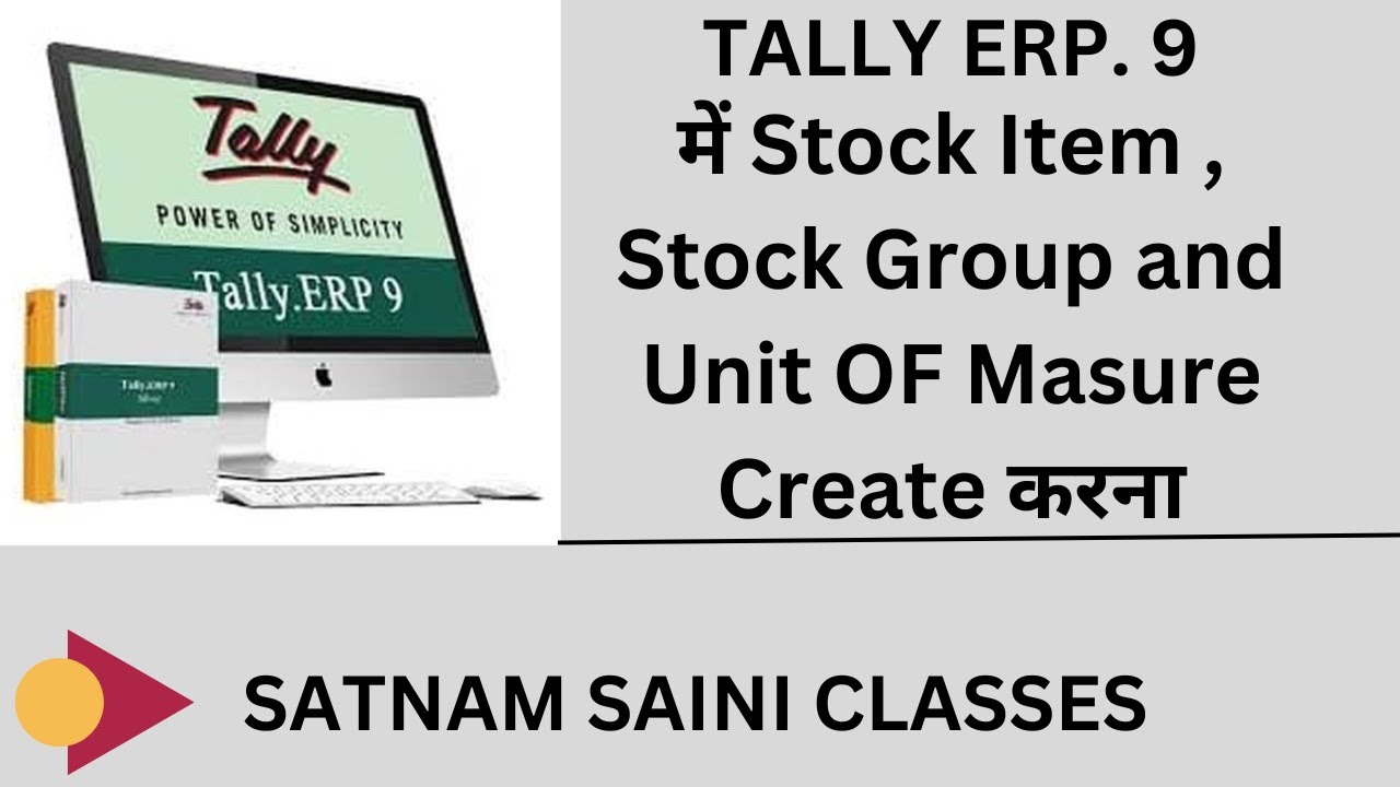 how to create stock items , stock groups & unit of measure @satnam ...