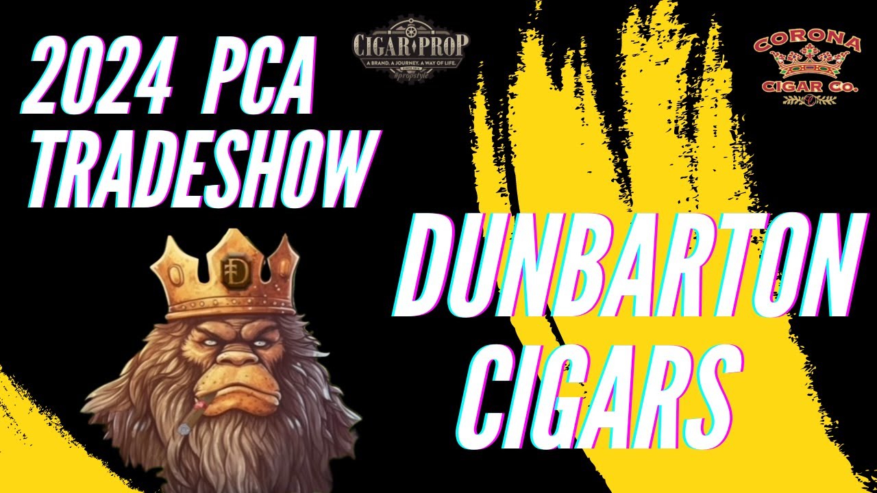 Steve Saka talks Dunbarton Tobacco and Trust Cigars at PCA 2024 | Cigar ...