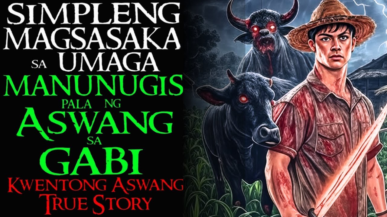 SIMPLENG MAGSASAKA SA UMAGA MANUNUGIS PALA NG ASWANG SA GABI Kwentong ...