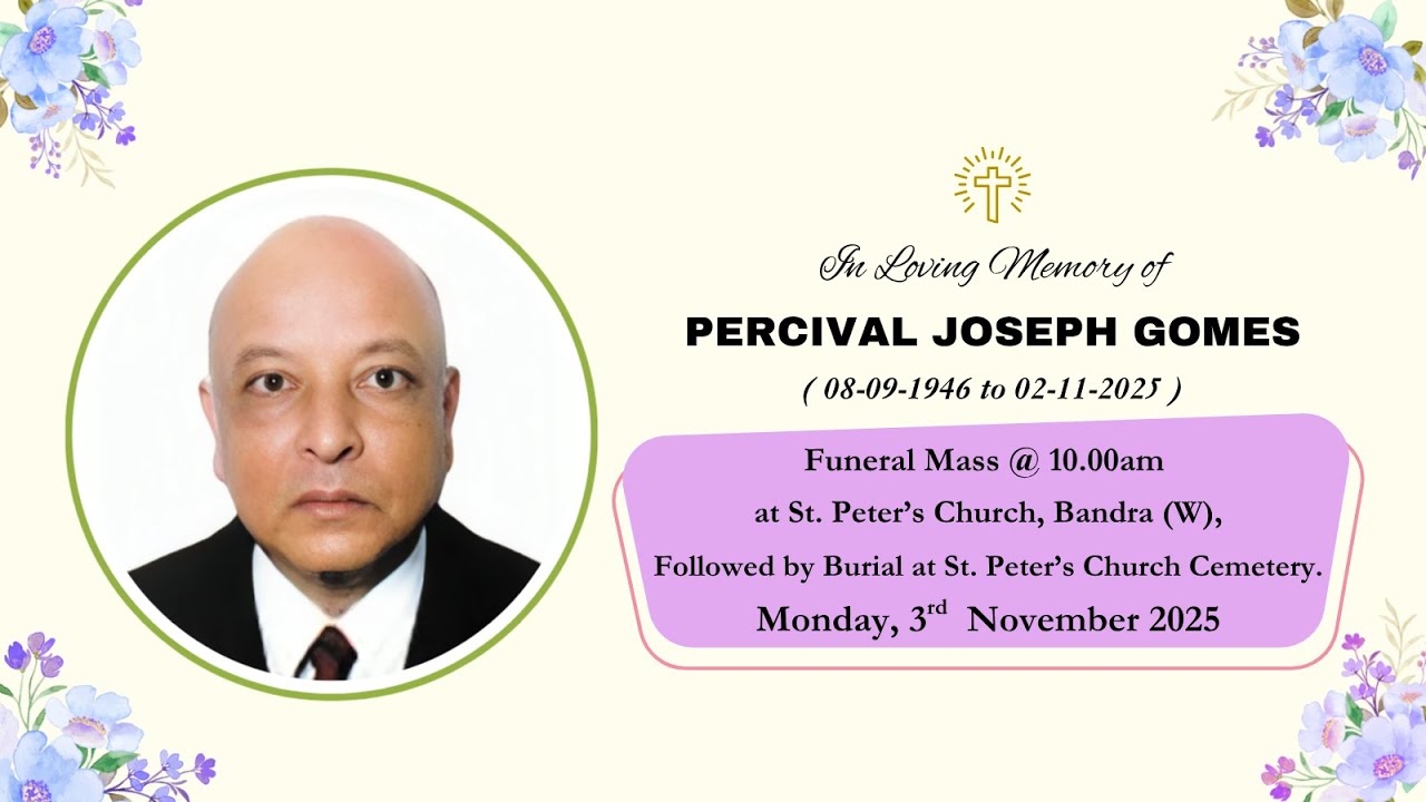 In Loving Memory of PERCIVAL JOSEPH GOMES || Mass @10.00am at St Peters ...