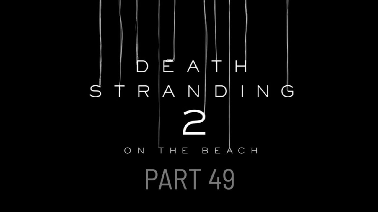 DEATH STRANDING 2: Homeward bound.......GIANT CRABS!!! - YouTube