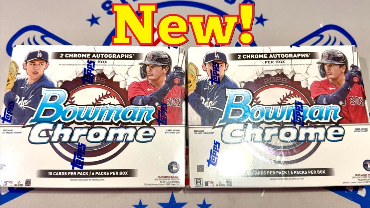 NEW RELEASE! 2025 BOWMAN CHROME HOBBY BOXES! - YouTube