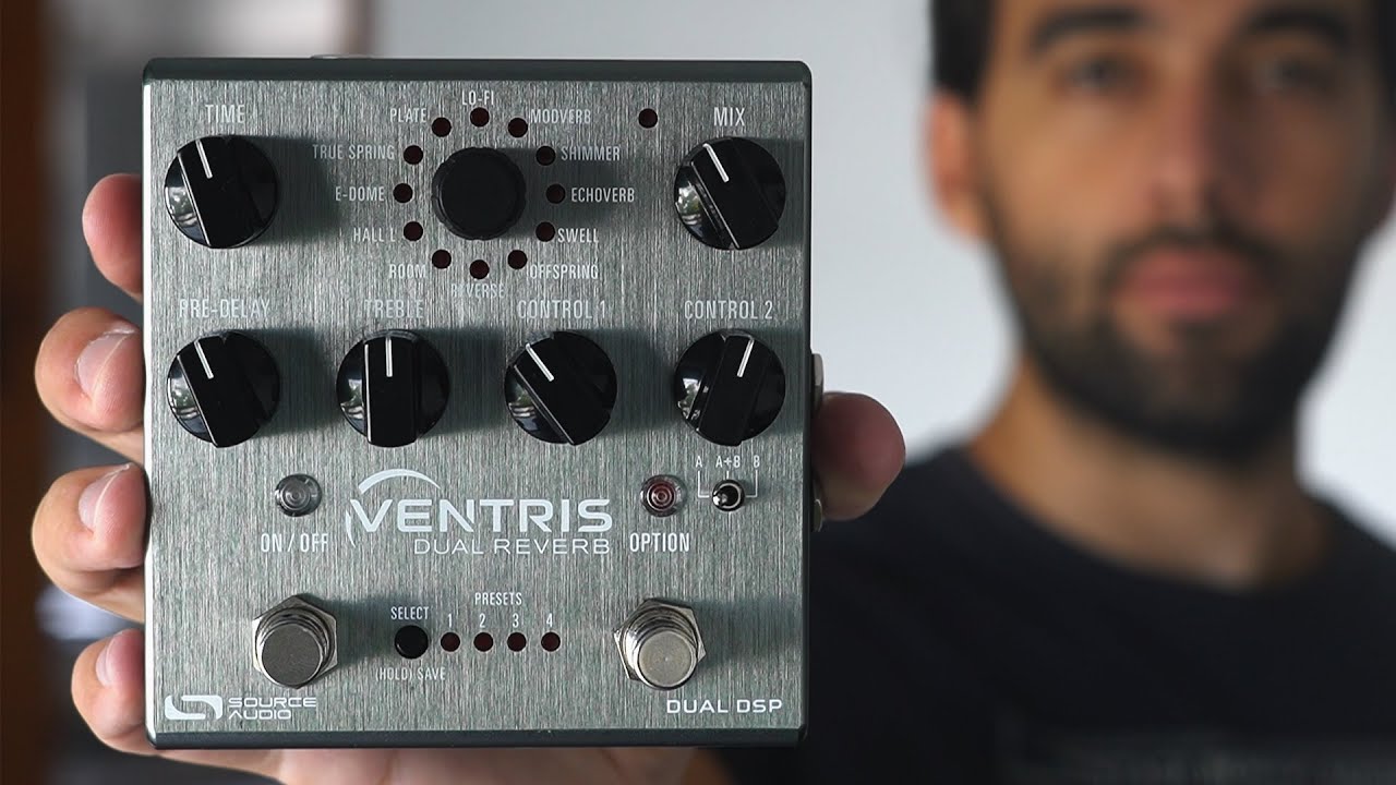 Source Audio - Ventris Dual Reverb - Full Demo - YouTube