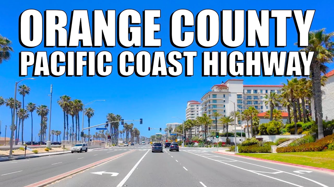Pacific Coast Highway - Orange County - YouTube