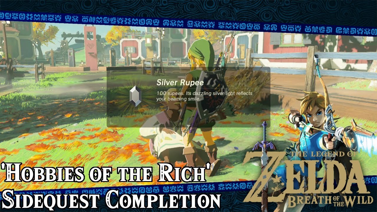 'Hobbies of the Rich' Sidequest! - The Legend of Zelda: Breath of the ...