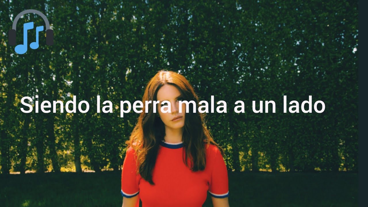 Lana de rey/sad girl/subtitulada - YouTube