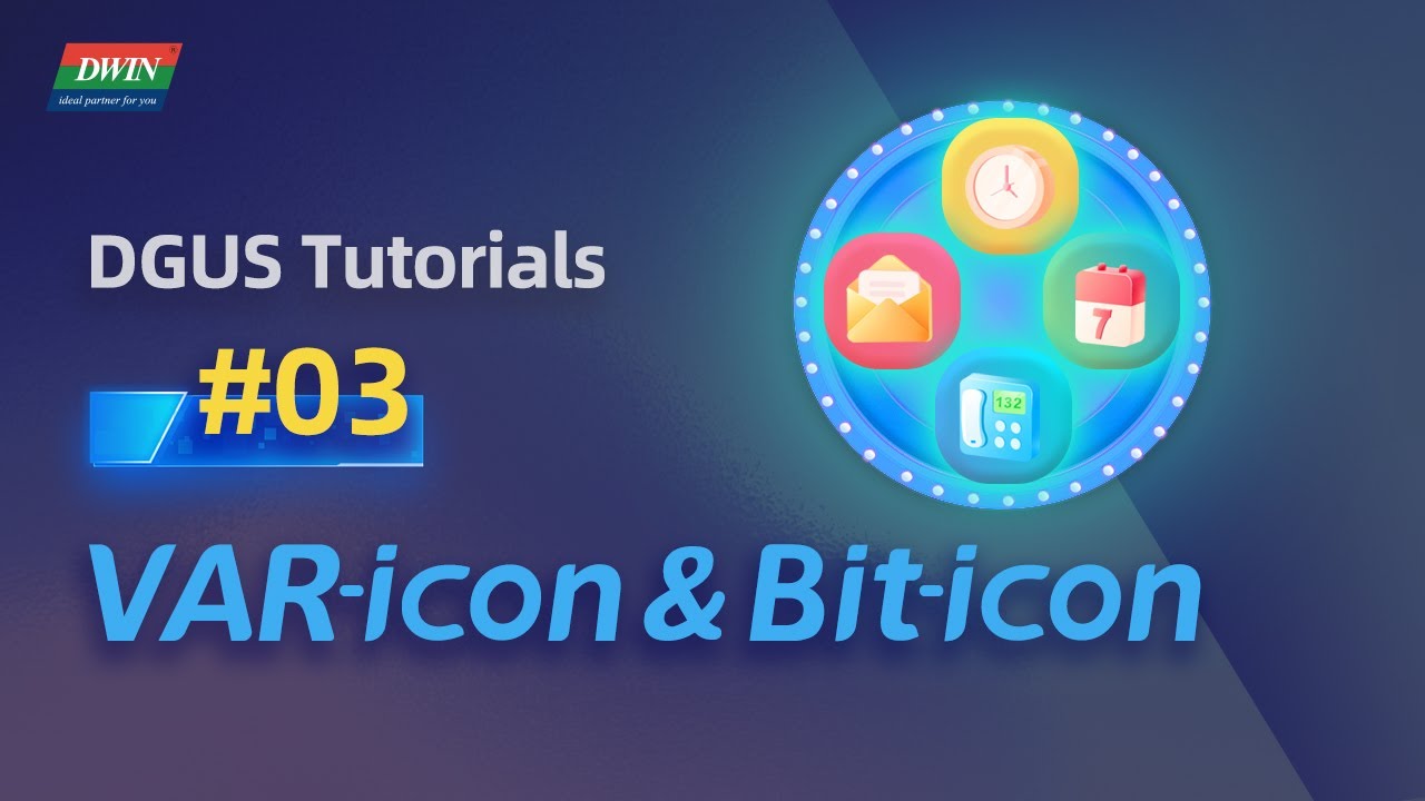 Basic Function 03 - Variable Icon and Bit icon | DWIN T5L DGUS Tutorial ...