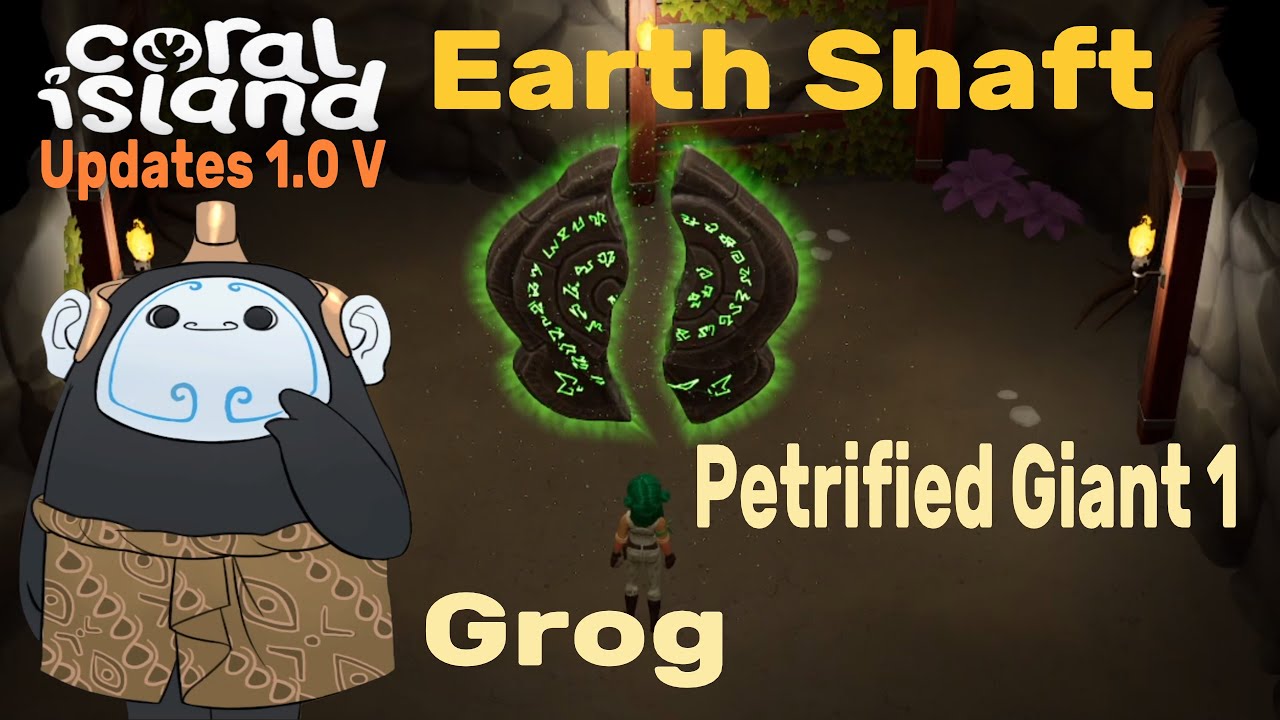 Petrified Giant 1 Grog & Explore The Ocean - CORAL ISLAND 1.0V - 16 ...