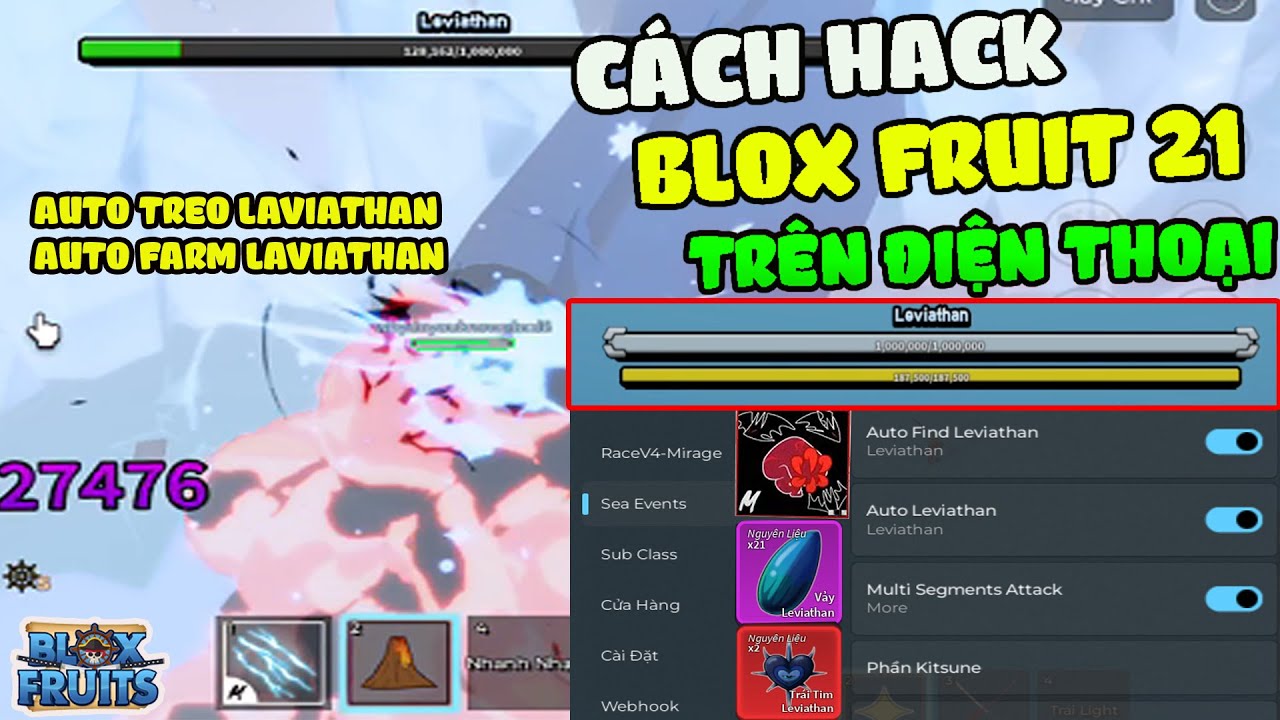 Cách Hack Blox Fruits 21 Trên Điện Thoại No Key Auto Tìm Đảo LEVIATHAN ...