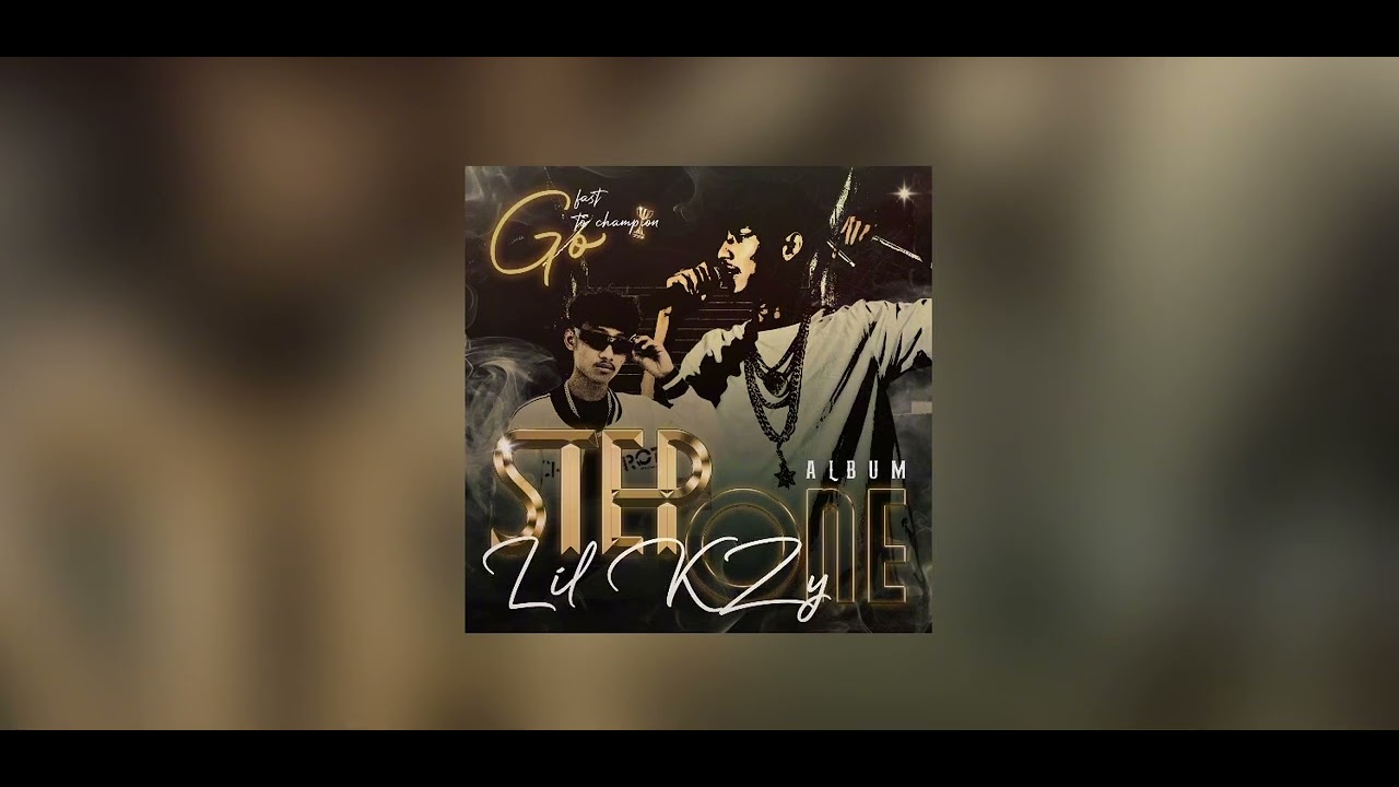 Lil KZy - GANG Ft. Zion | Official Audio [Track 05 - STEP ONE Album ...