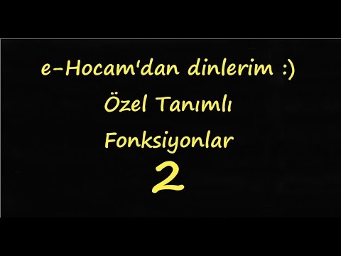 Özel Tanımlı Fonksiyonlar 2-Tek ve Çift Fonksiyonlar Part 2 e-Hocam'dan dinlerim :)