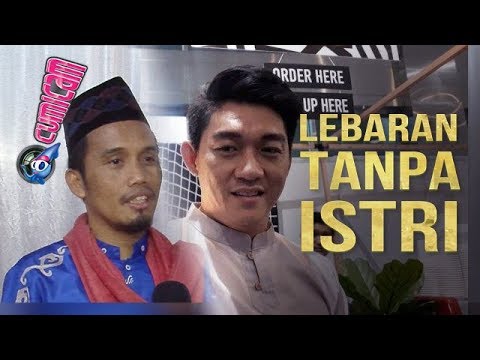 Curhatan Hati Ifan Seventeen dan Ustadz Maulana Rayakan Lebaran Tanpa Istri - Cumicam 04 Juni 2019